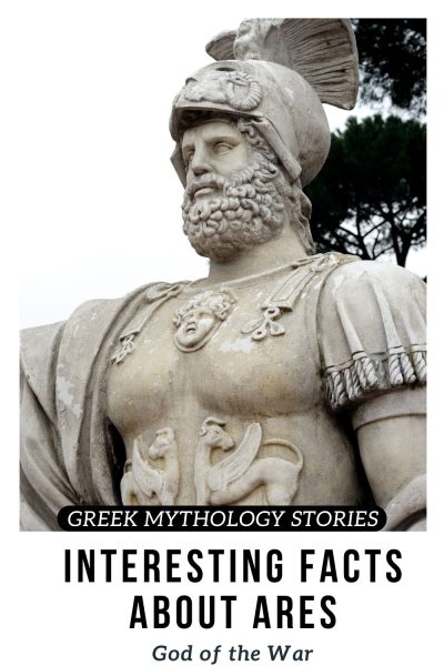 Fun Facts about Ares, God of the War - Unfolding Greece