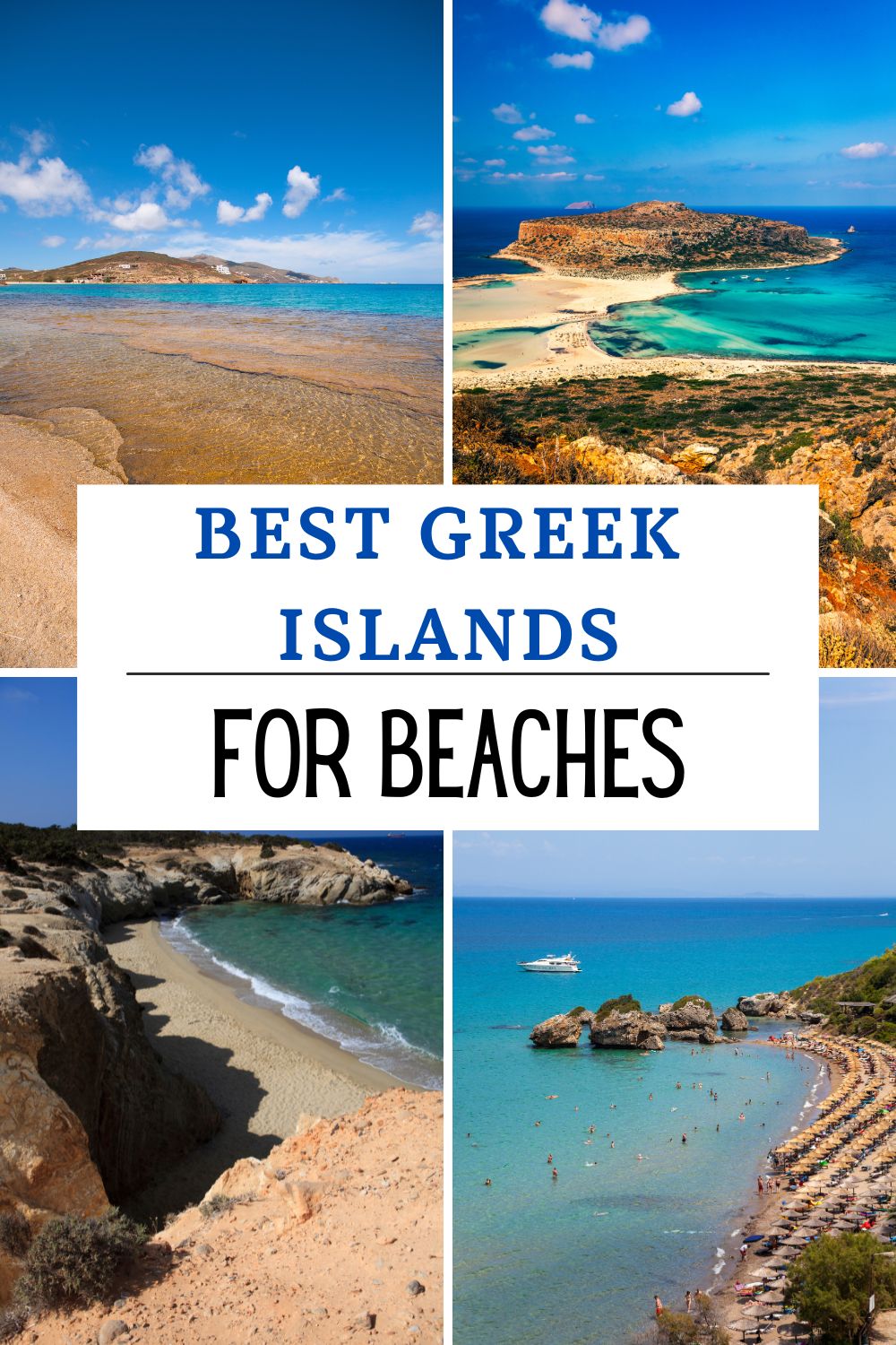 The 8 Best Greek Islands for Beaches - Unfolding Greece